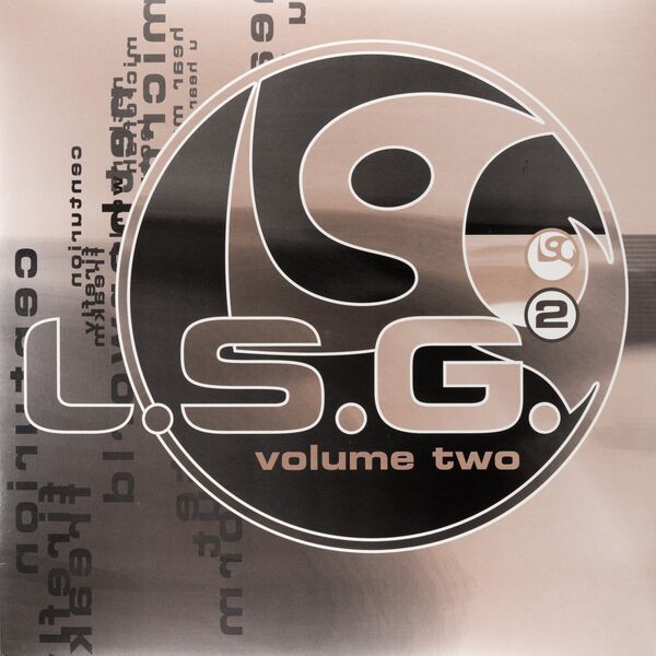 Volume Two - The Mixes (Remastered), L.S.G. - Qobuz