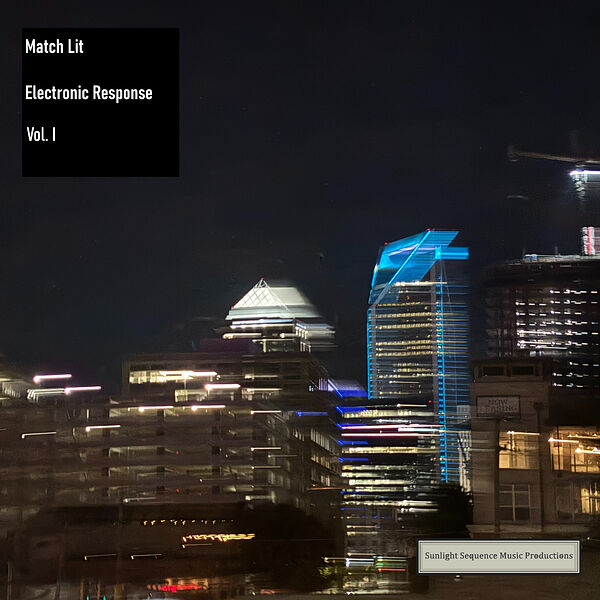 Electronic Response, Vol. I, Match Lit - Qobuz