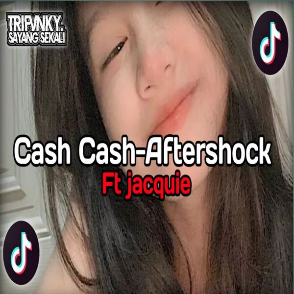 Cash cash aftershock, Trifunky YT - Qobuz