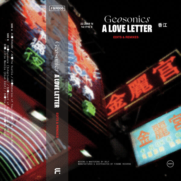 GEOSONICS - A LOVE LETTER (EDITS & REMIXES), Delf - Qobuz