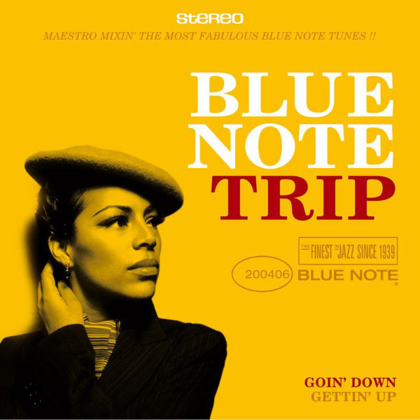 Blue Note Trip 3: Goin' Down/Gettin' Up, Various Artists - Qobuz