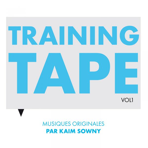 Training Tape, Vol. 1, Kaim Sowny - Qobuz