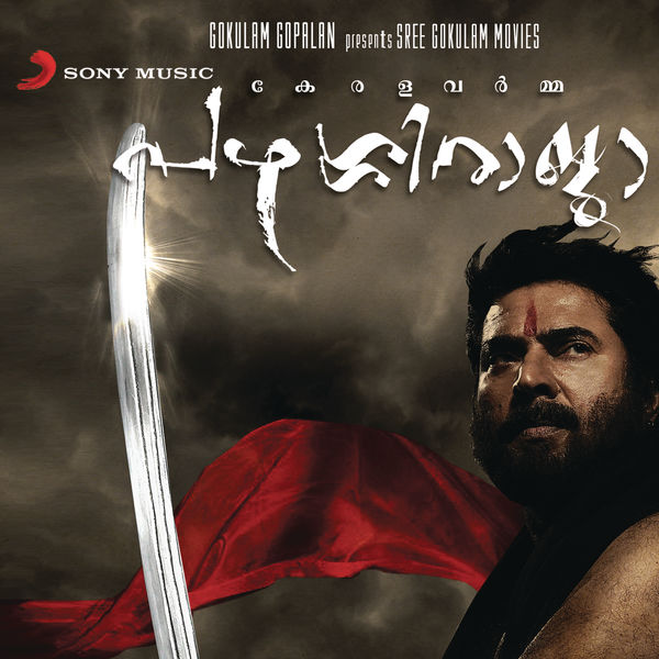 Kerala Varma Pazhassi Raja (Original Motion Picture Soundtrack ...
