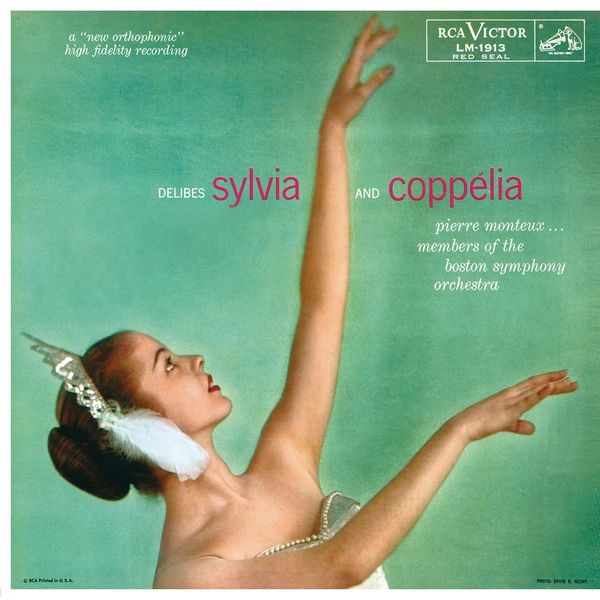 Delibes: Sylvia & Coppélia, Léo Delibes de Pierre Monteux - Qobuz