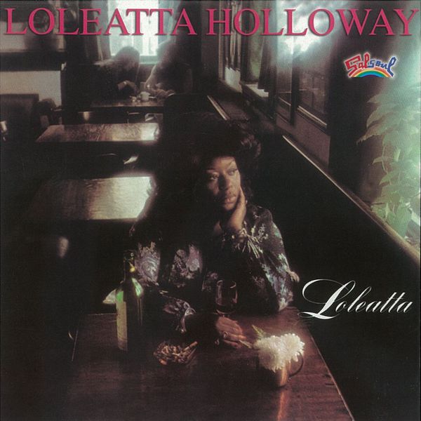Loleatta, Loleatta Holloway - Qobuz
