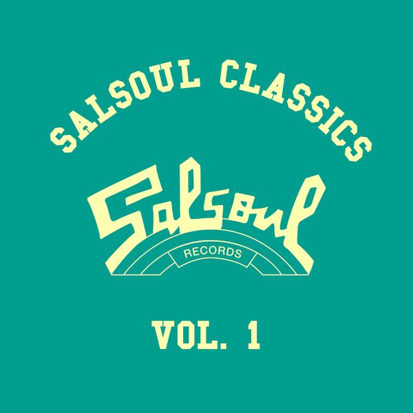 Salsoul Classics Vol. 1, Various Artists - Qobuz