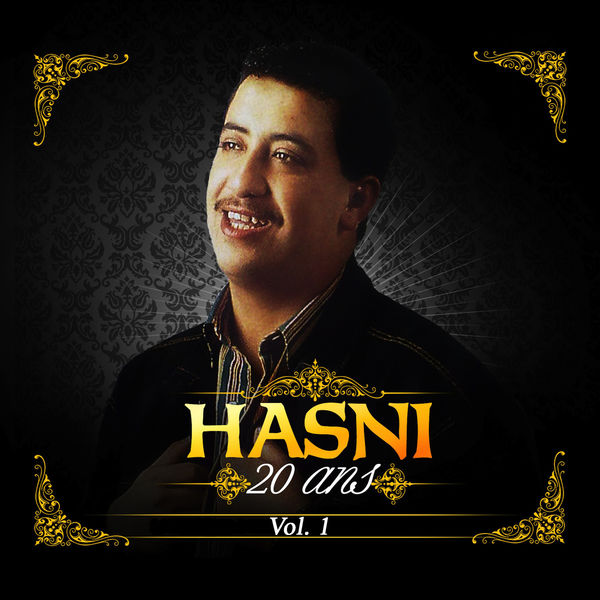 Hasni, 20 ans, Vol. 1, Cheb Hasni - Qobuz