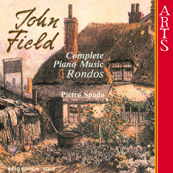 Field: Complete Piano Music Vol. 2, Pietro Spada - Qobuz