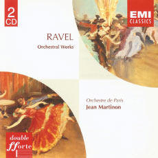 Ravel Orchestral Works, Jean Martinon/Orchestre de Paris - Qobuz