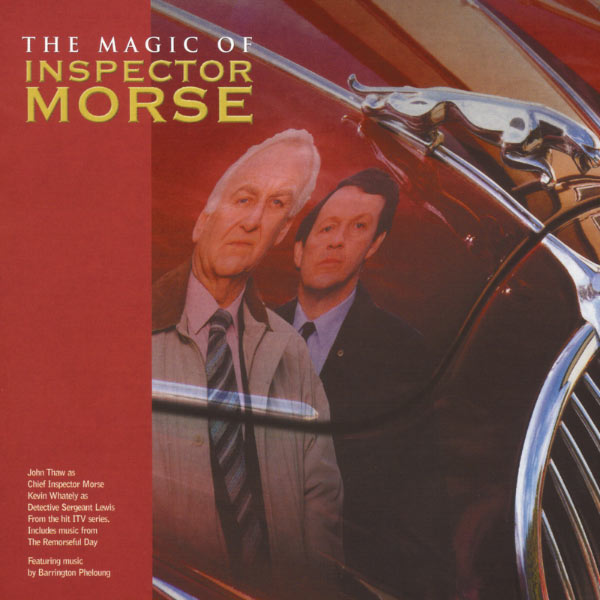 The Magic Of Inspector Morse Original Soundtrack, Barrington Pheloung ...