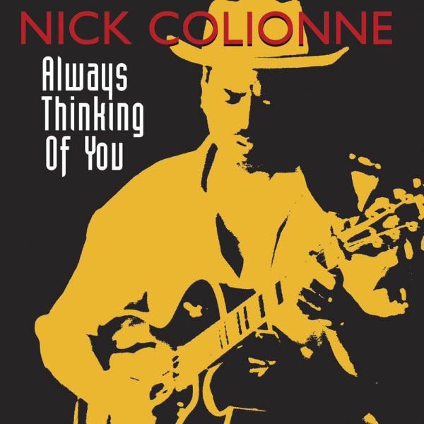 Always Thinking Of You, Nick Colionne - Qobuz