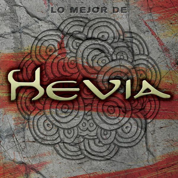 Lo Mejor De Hevia, Hevia - Qobuz