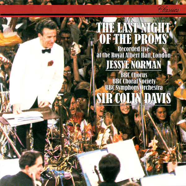 The Last Night Of The Proms, Sir Colin Davis - Qobuz