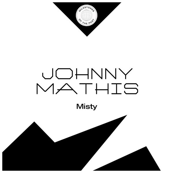 Misty, Johnny Mathis - Qobuz