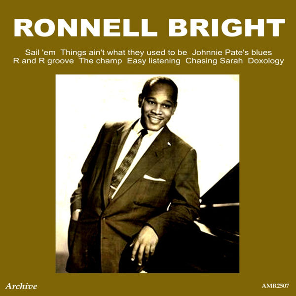 Ronnell Bright, Ronnell Bright - Qobuz
