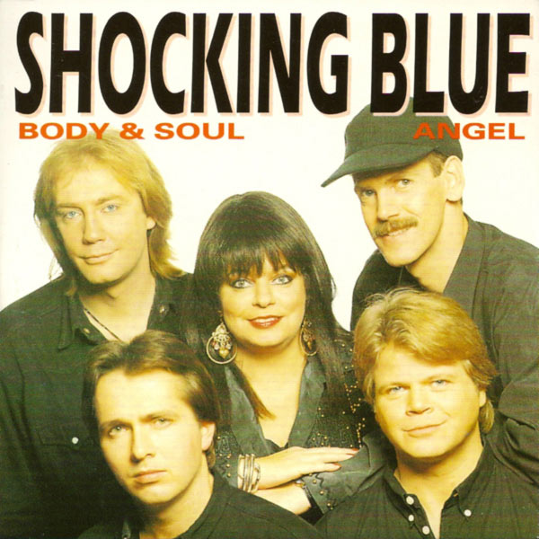 Body & Soul, Shocking Blue - Qobuz