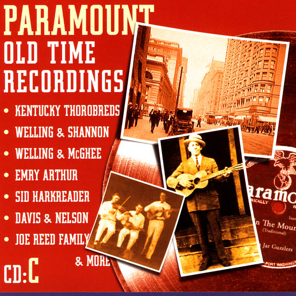 Paramount Old Time Recordings, CD C, Various Artists - Qobuz