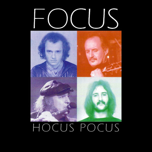 Hocus Pocus, Focus - Qobuz