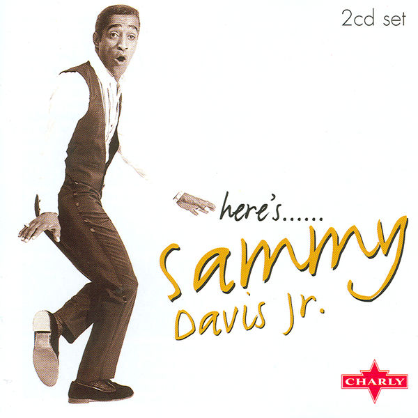 Here's Sammy Davis Jr. - Disc One, Sammy Davis, Jr. - Qobuz