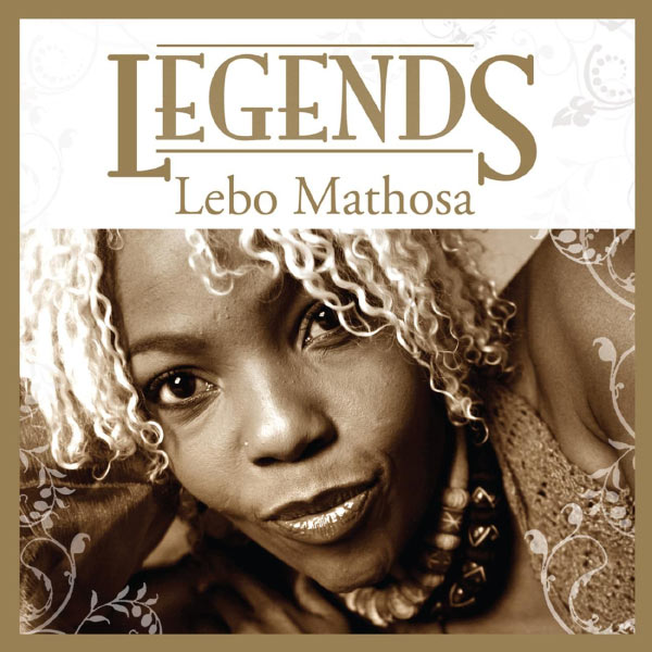 Legends, Lebo Mathosa - Qobuz