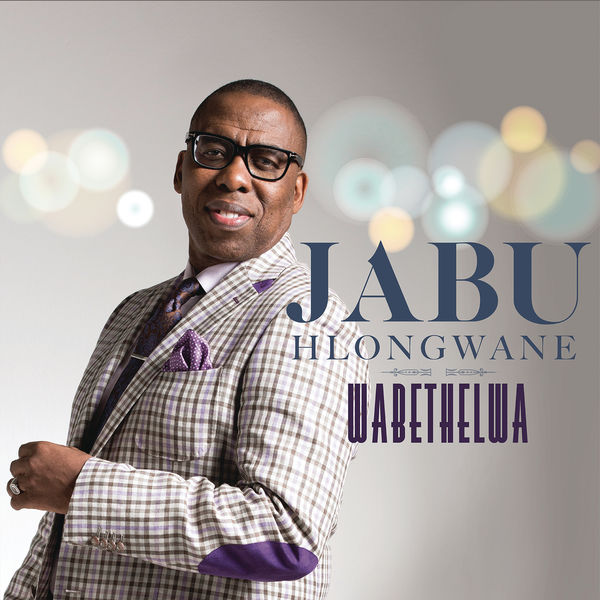 Wabethelwa (Live), Jabu Hlongwane - Qobuz