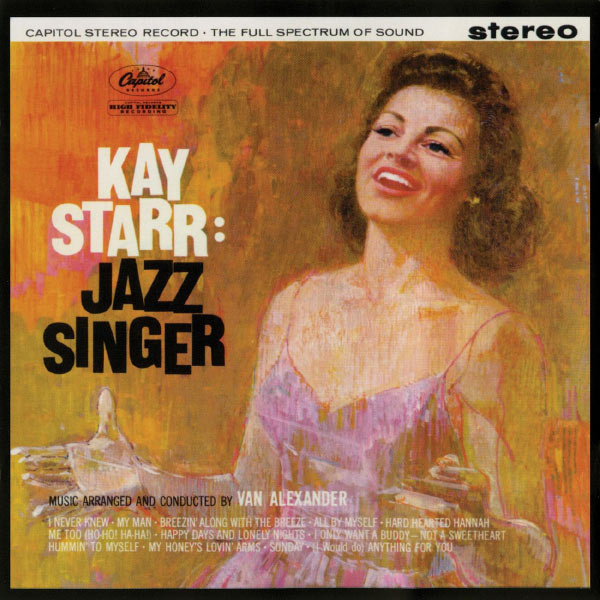 Jazz Singer (Remastered), Kay Starr - Qobuz