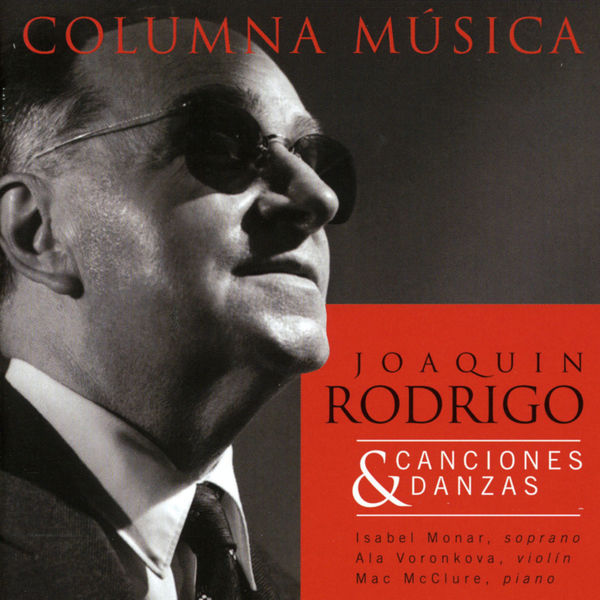 Joaquin Rodrigo: Canciones & Danzas, Joaquín Rodrigo by Isabel Monar ...