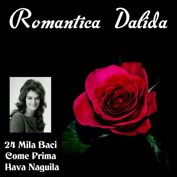 Romantica Dalida, Dalida - Qobuz