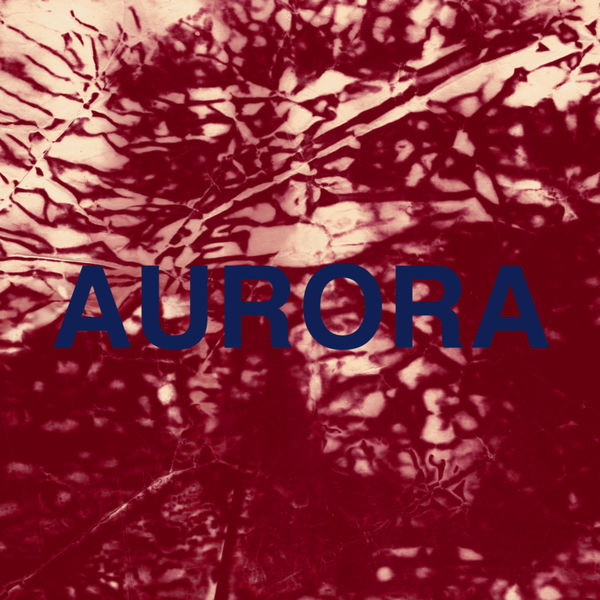 Aurora, Zero 7 - Qobuz
