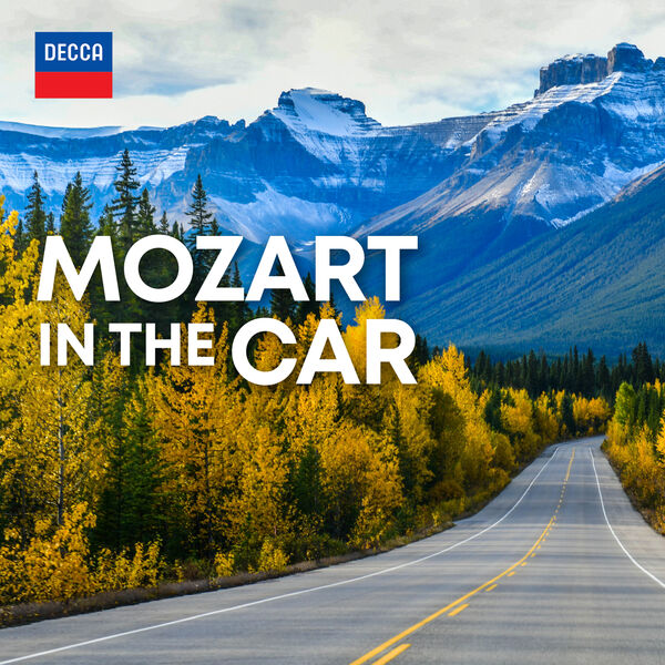 Mozart in the Car, Sir Neville Marriner - Qobuz