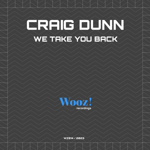 We Take You Back, Craig Dunn - Qobuz
