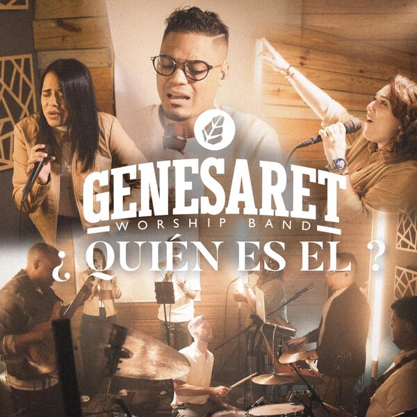 ¿Quién Es El? (En Vivo), Genesaret Worship Band - Qobuz