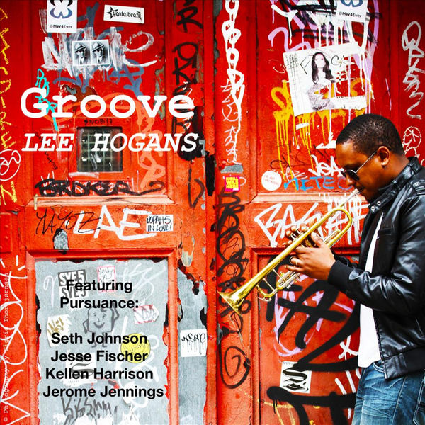 Groove (feat. Pursuance, Jesse Fischer, Jerome Jennings, Seth Johnson ...