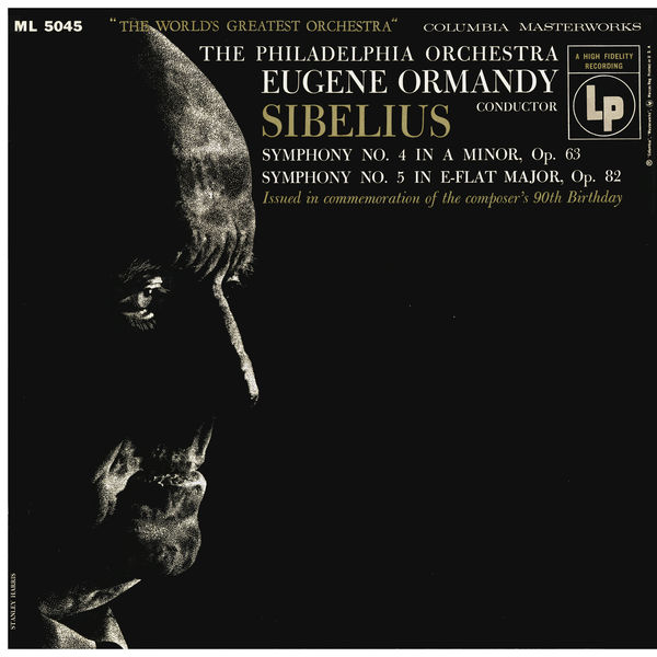 Sibelius: Symphonies Nos. 4 & 5 (Remastered), Eugene Ormandy - Qobuz