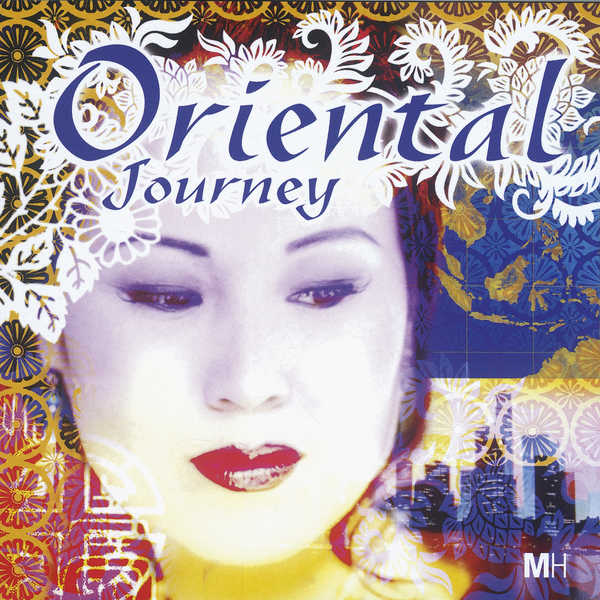 Oriental Journey, Greg Knowles - Qobuz
