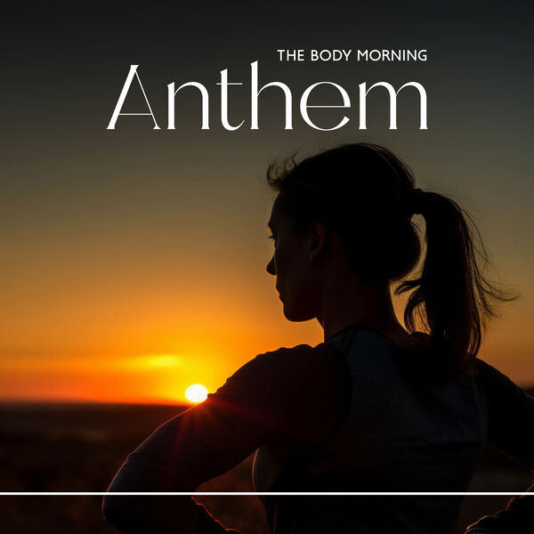 The Body Morning Anthem, The Signs Of Astronomy - Qobuz