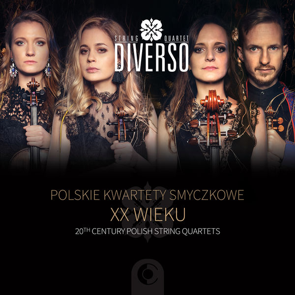 20th Century Polish String Quartets, Diverso String Quartet - Qobuz