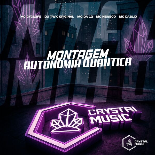 Montagem Autonomia Quântica, DJ TWK ORIGINAL - Qobuz