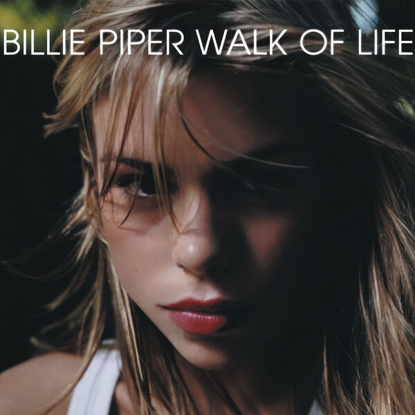 Walk Of Life, Billie Piper - Qobuz