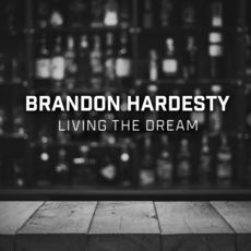 Living the Dream, BRANDON HARDESTY - Qobuz