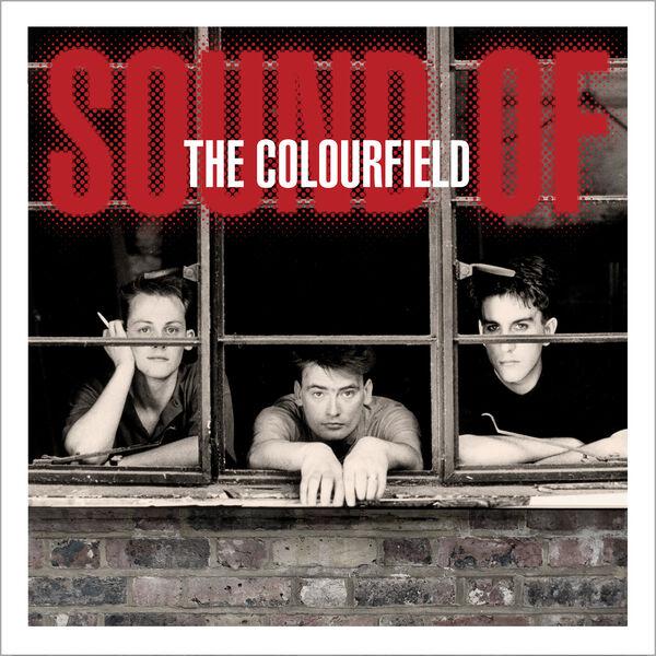 Sounds of The Colourfield, The Colourfield - Qobuz