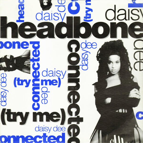 Headbone Connected, Daisy Dee - Qobuz