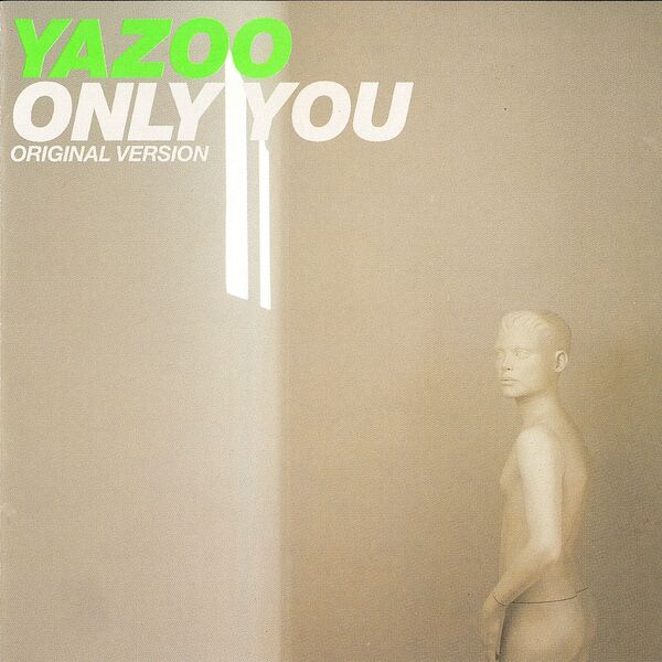 Only You, Yazoo - Qobuz