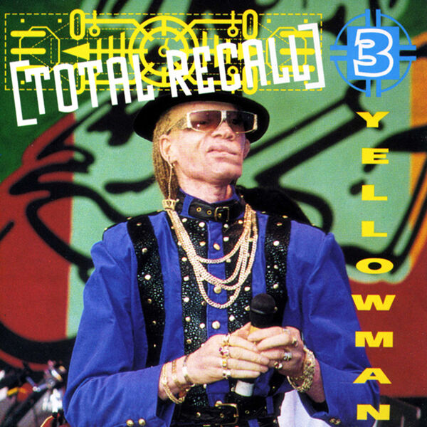 Total Recall Vol. 3, Yellowman - Qobuz