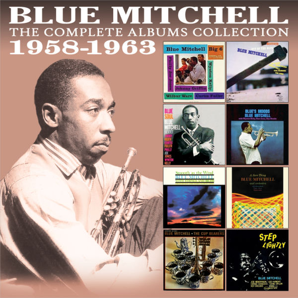 The Complete Albums Collection 1958 - 1963, Blue Mitchell - Qobuz