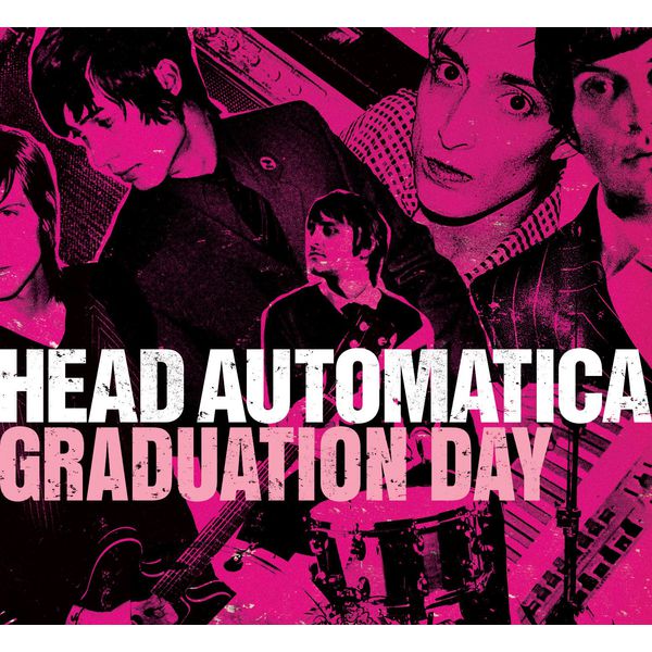 Graduation Day (U.K. Maxi Single), Head Automatica - Qobuz