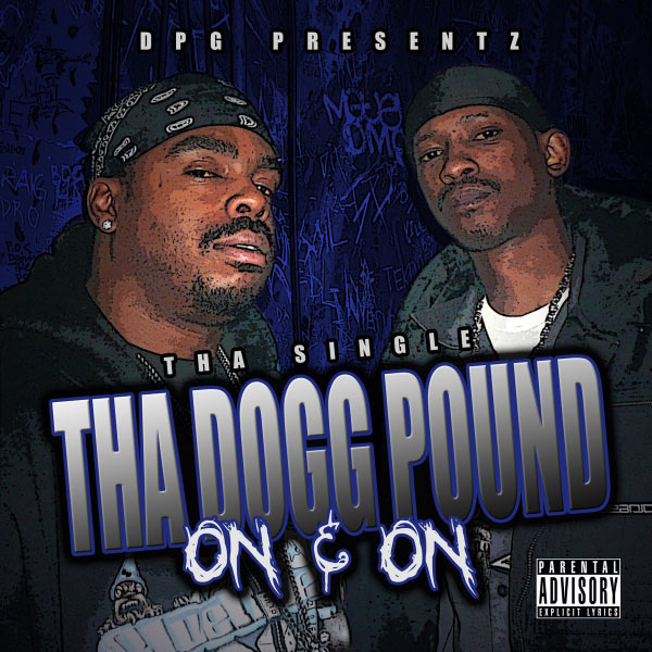 On & On - Tha Single, Tha Dogg Pound - Qobuz