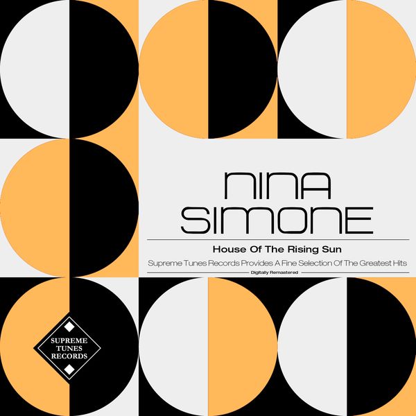 House of the Rising Sun, Nina Simone - Qobuz