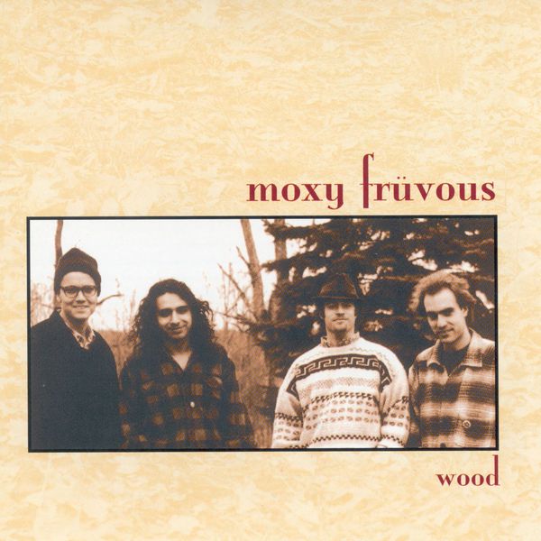 Wood, Moxy Fruvous - Qobuz