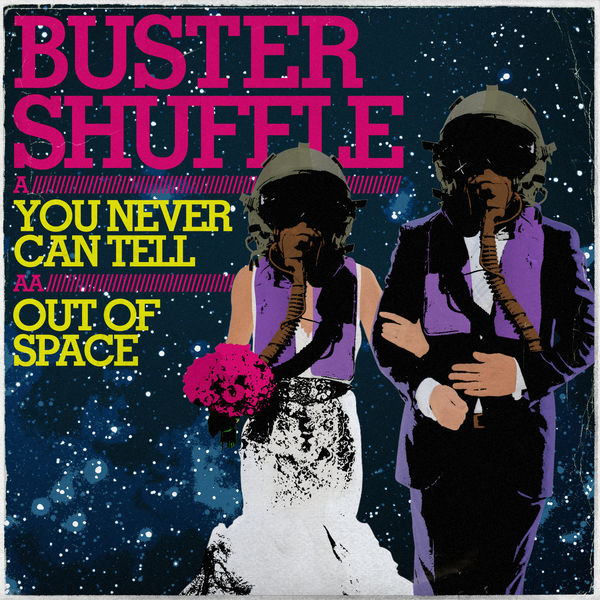 You Never Can Tell - Single, Buster Shuffle - Qobuz